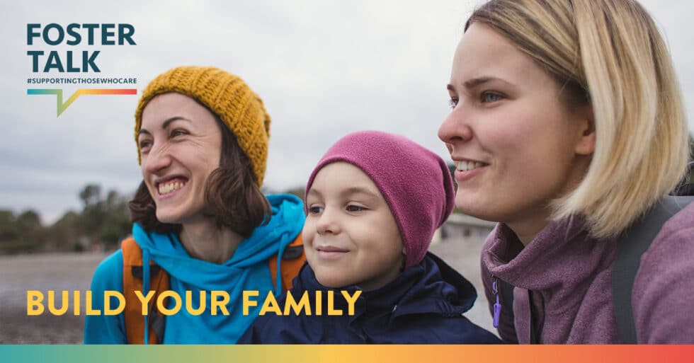 Build Your Family - FosterTalk Foster Carers Membership