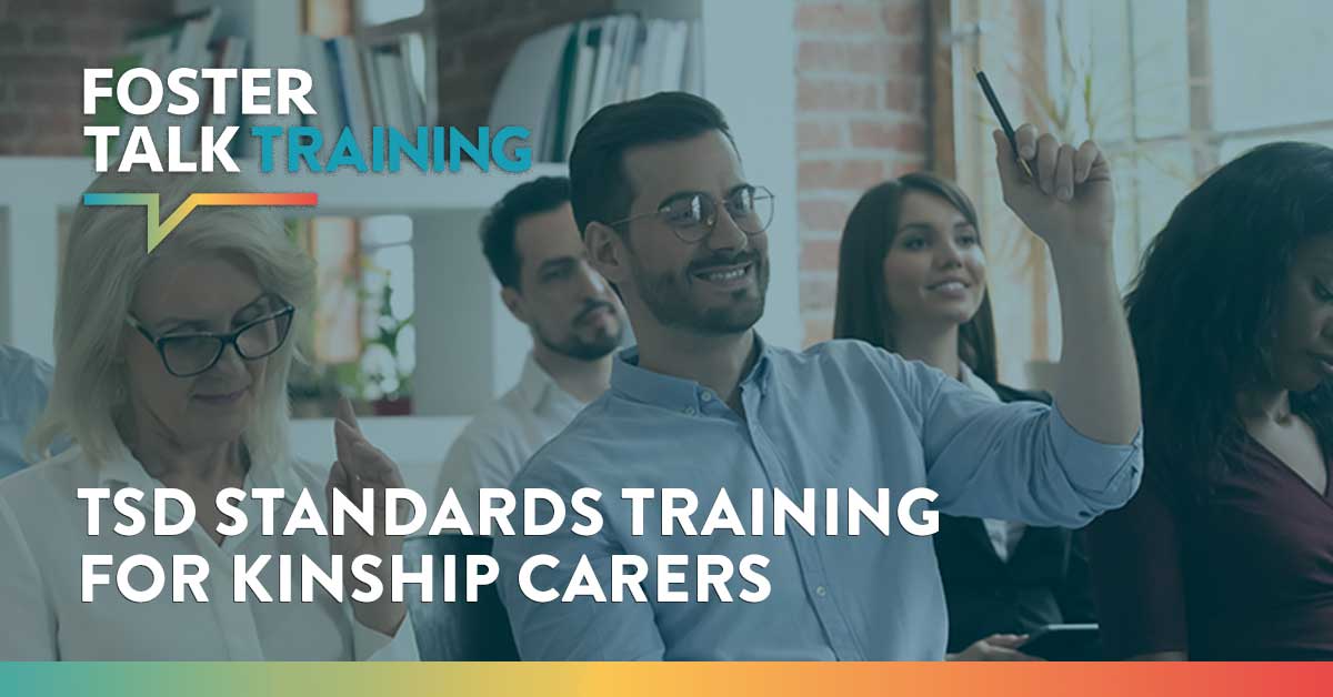TSD Standards Training For Kinship Carers Group Bookings