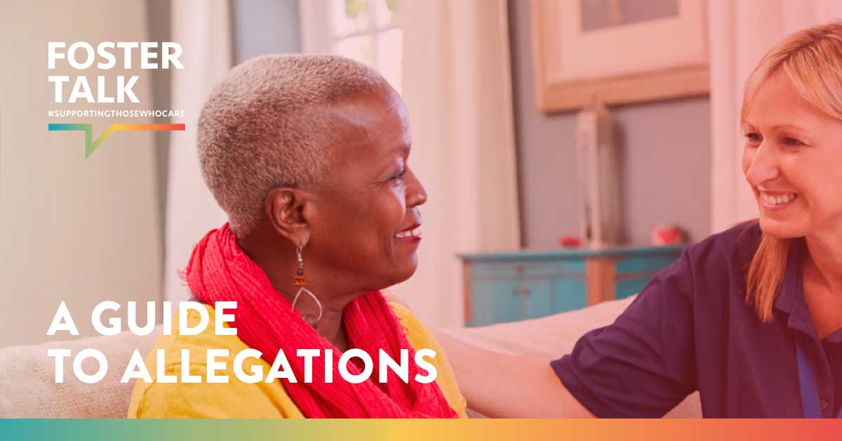 A Foster Carer's Guide to Allegations | FosterTalk